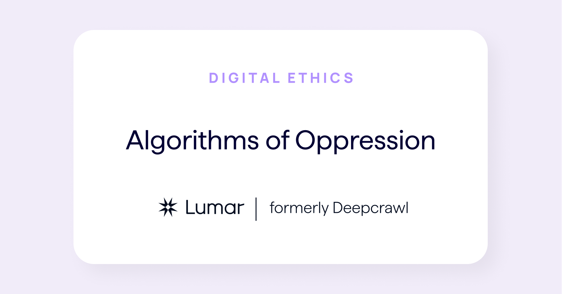 Algorithms of Oppression: Do search engines reinforce racism? - Lumar