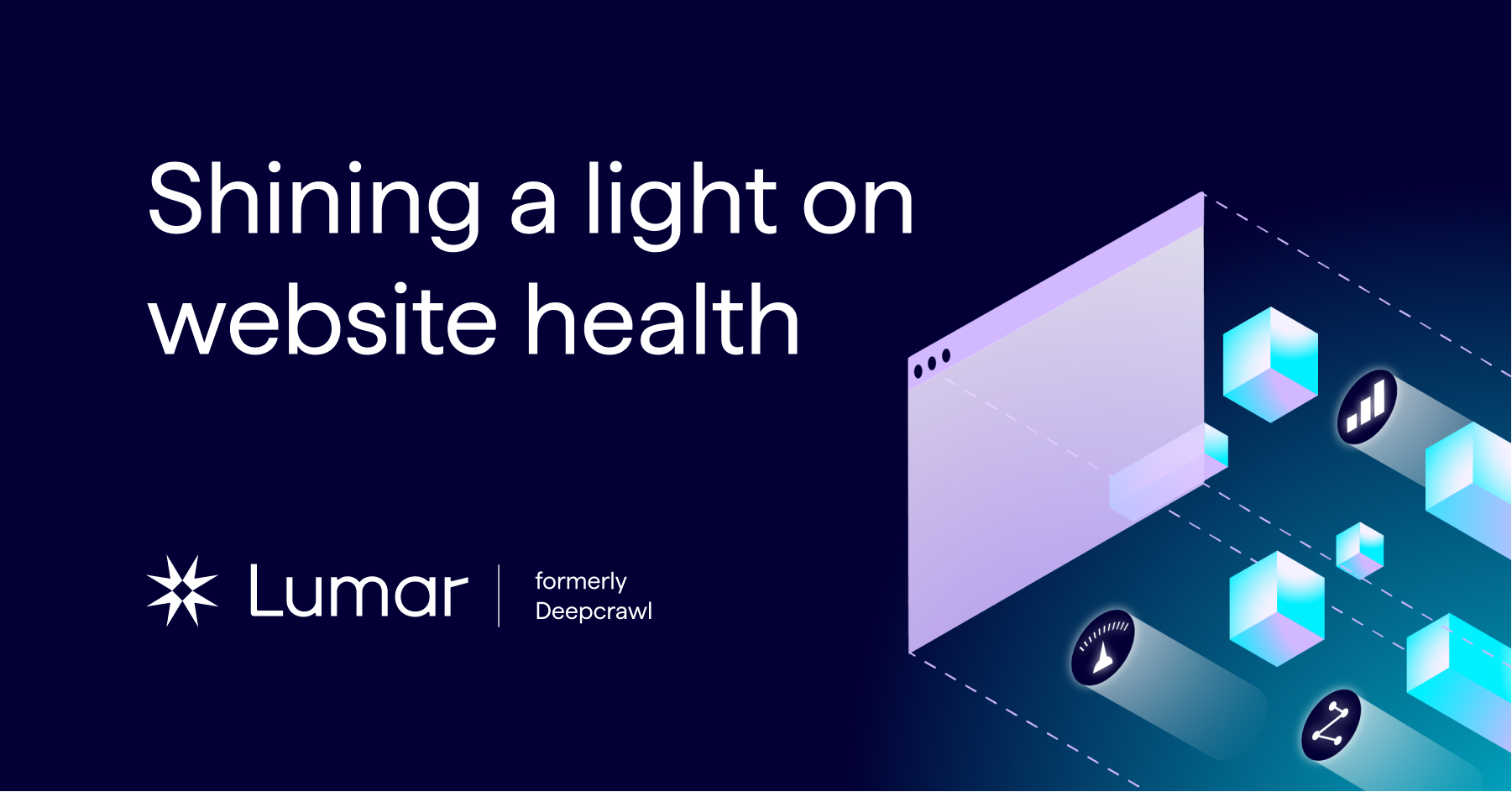 Our New Brand: Deepcrawl is Now Lumar