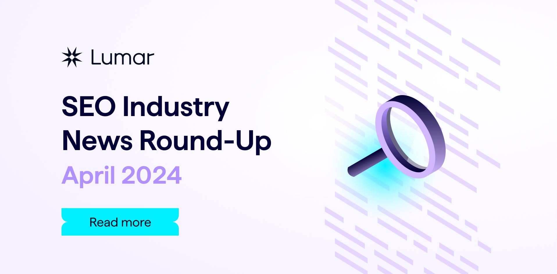 SEO News Round-Up: April 2024 - Lumar