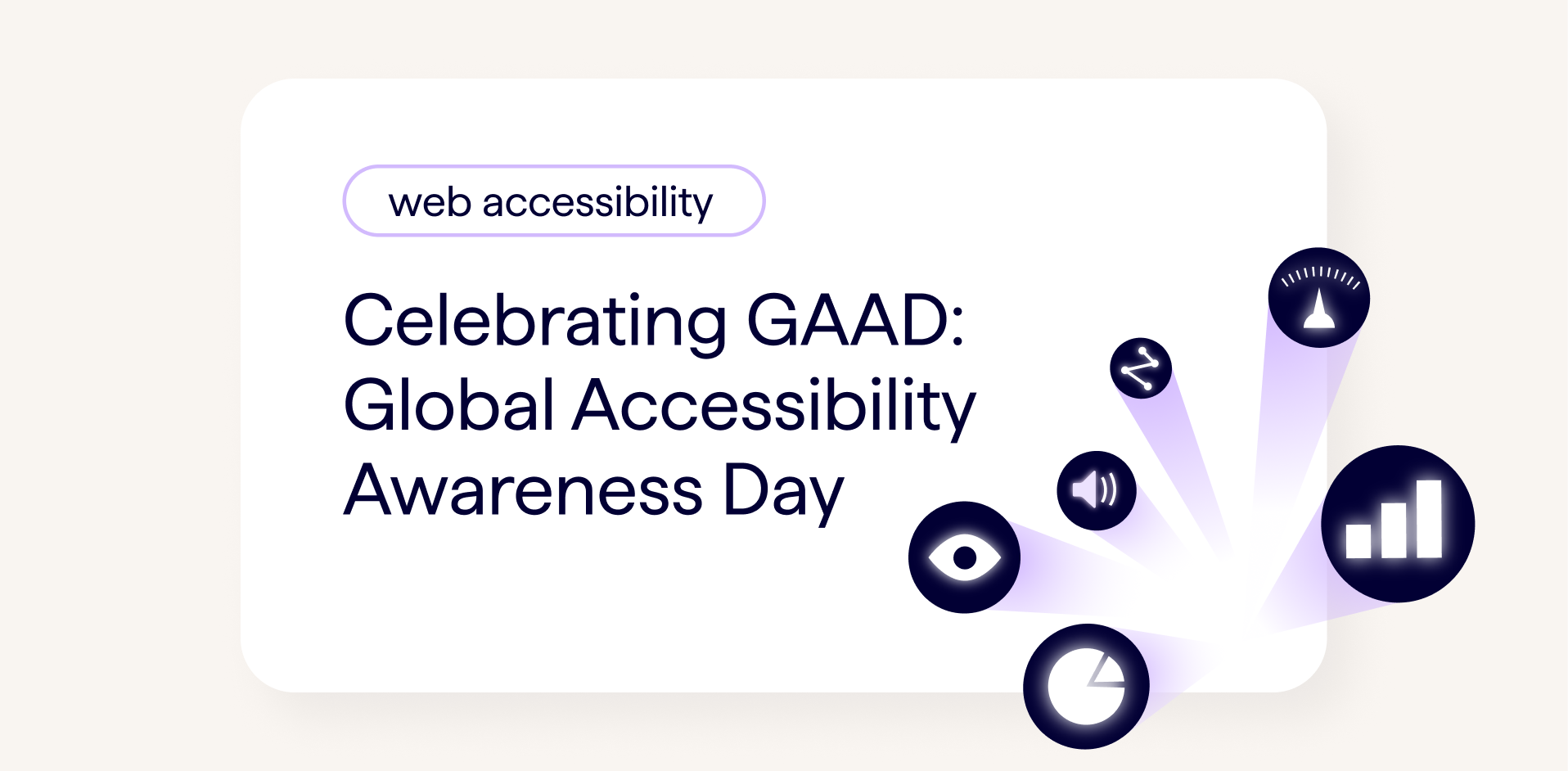Global Accessibility Awareness Day (GAAD) - A11y Guides - Lumar