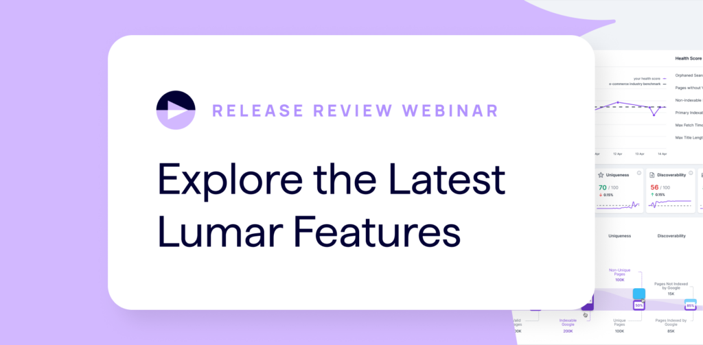 Lumar | Website Optimization Tools | SEO, Accessibility, Site Speed