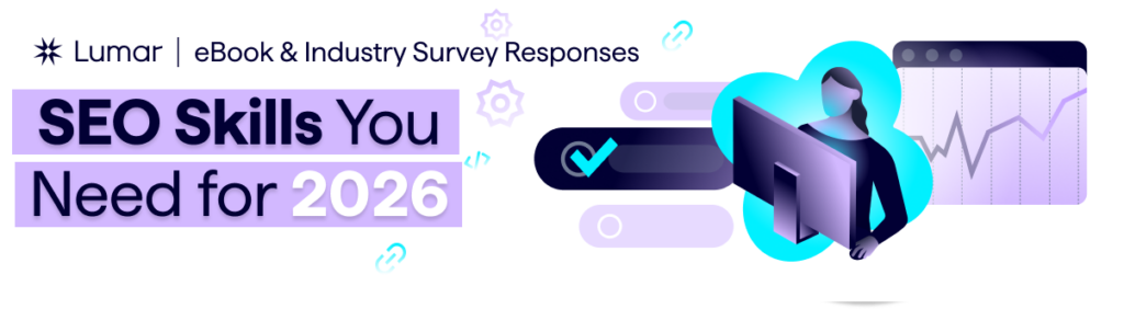 SEO Skills for 2026 [Free eBook] - Lumar